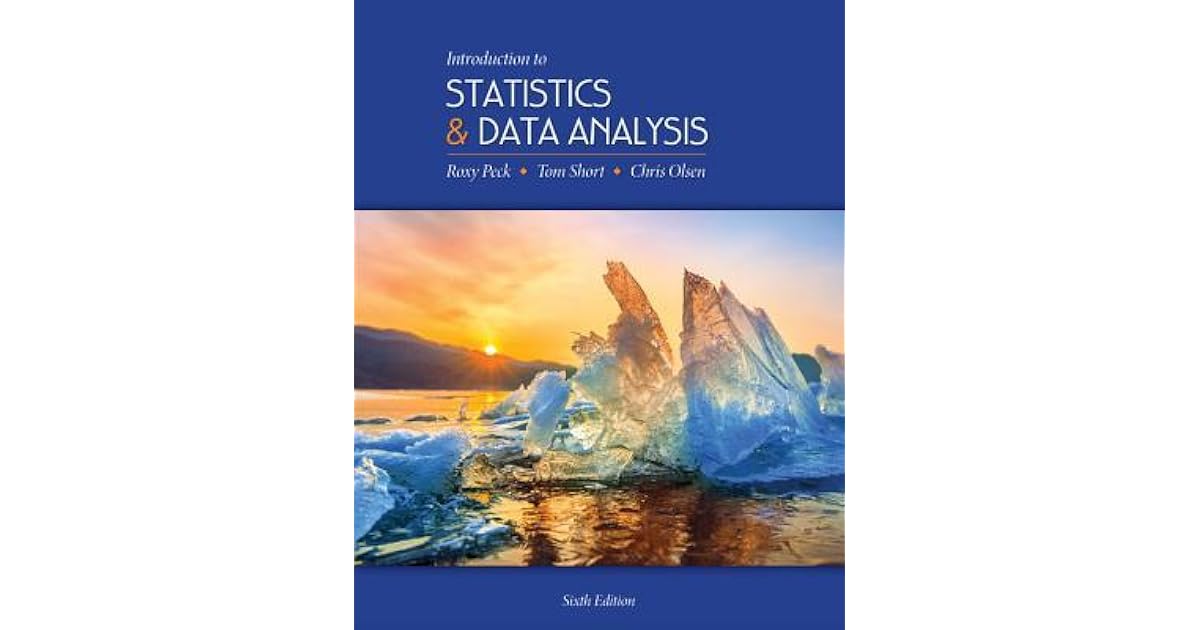 Introduction to Statistics and Data Analysis by Roxy Peck