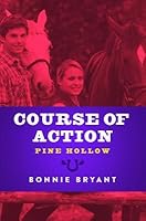 Course of Action (Pine Hollow, #8) by Bonnie Bryant