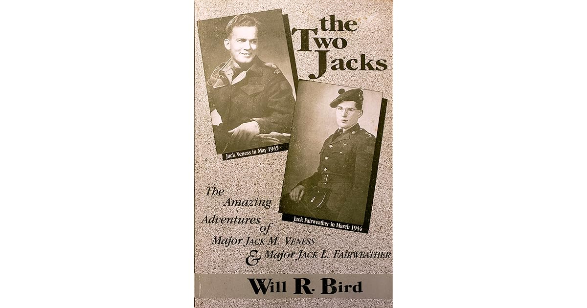 The Two Jacks: The Amazing Adventures of Major Jack M. Veness and Major ...