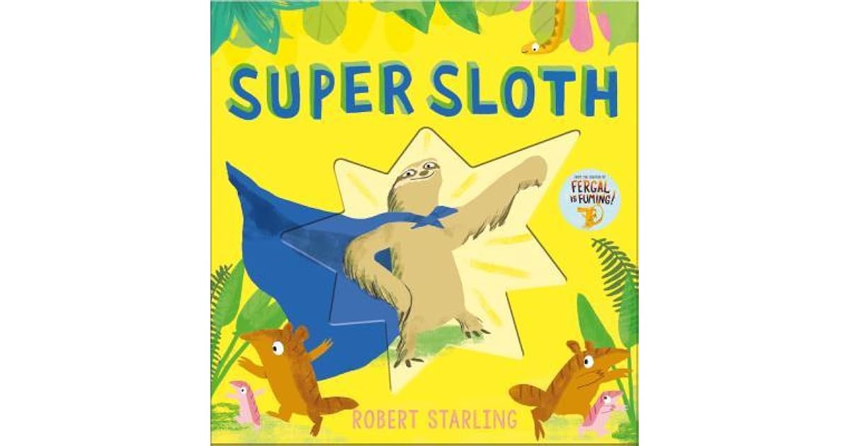 Super Sloth by Robert Starling