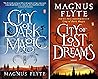 City of Lost Dreams (City of Dark Magic, #2) by Magnus Flyte