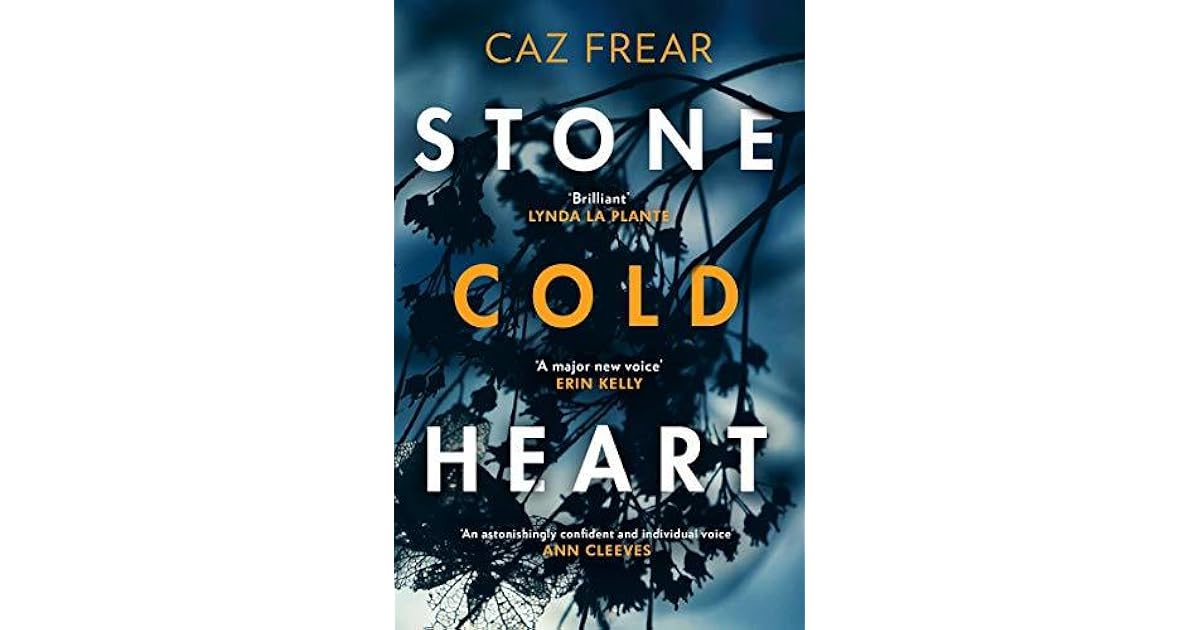 Stone Cold Heart by Caz Frear