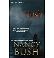 Hush by Nancy Bush