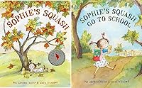 Sophie's Squash by Pat Zietlow Miller
