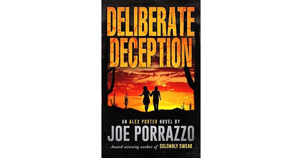 Deliberate Deception by Joe Porrazzo