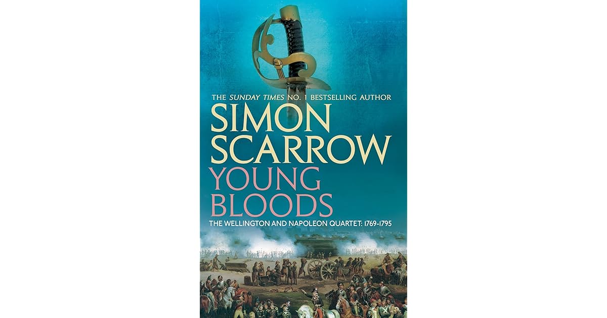 Young Bloods (Revolution, #1) by Simon Scarrow