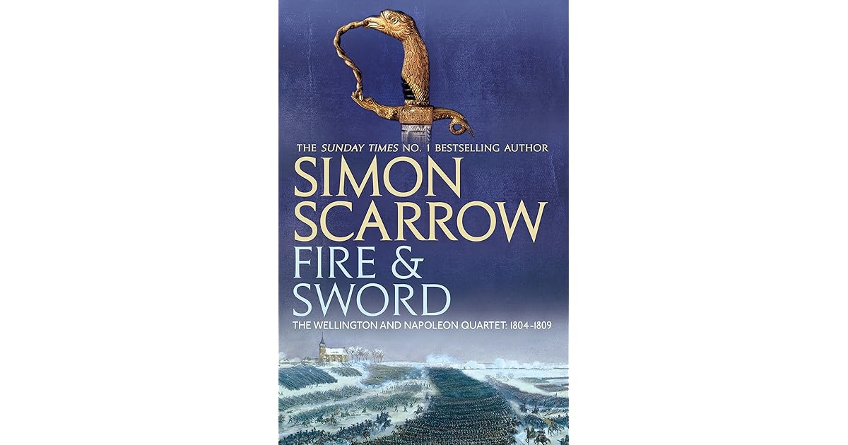 Fire and Sword (Revolution, #3) by Simon Scarrow
