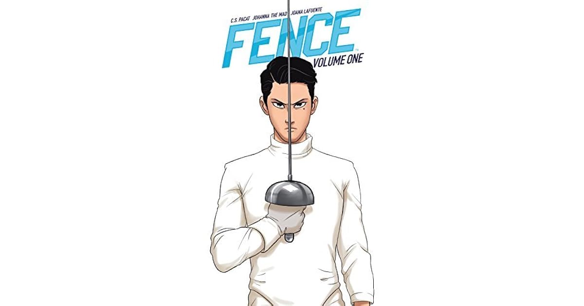 Fence, Vol. 1 by C.S. Pacat