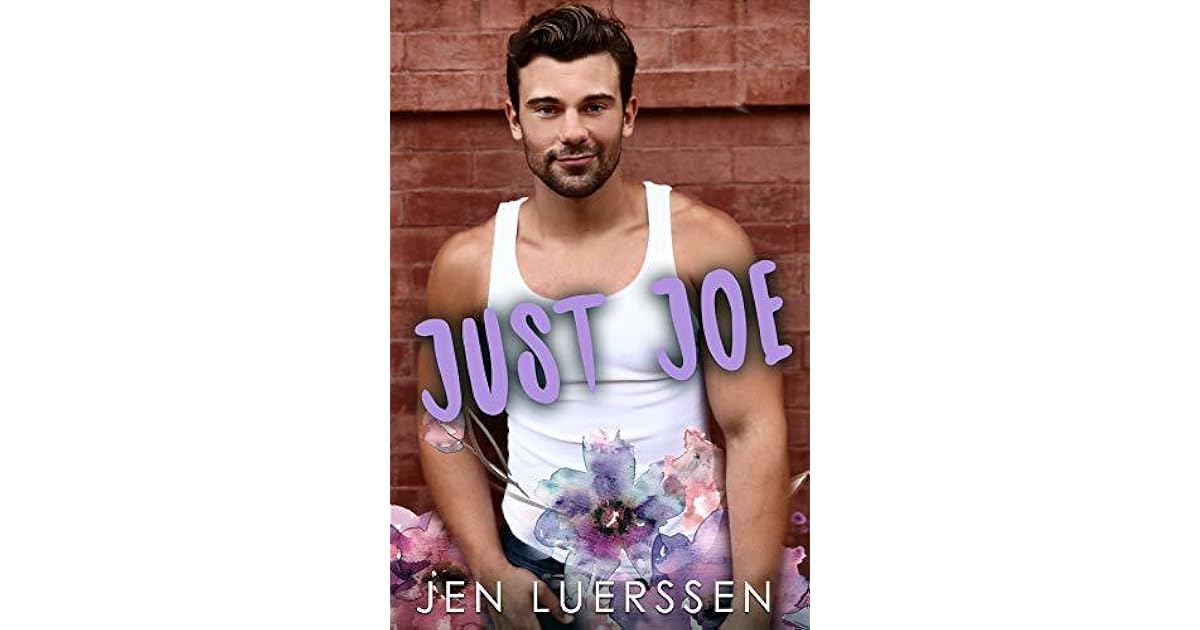 Just Joe (Smirk Series Book 2) by Jen Luerssen