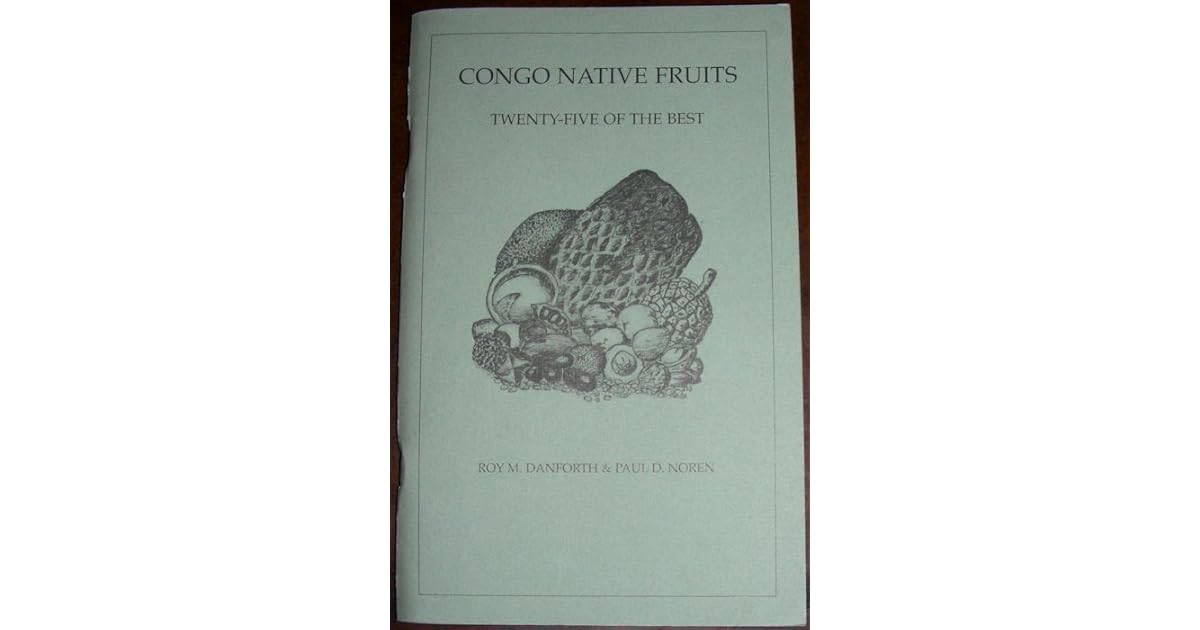 Congo Native Fruits by Roy M Danforth