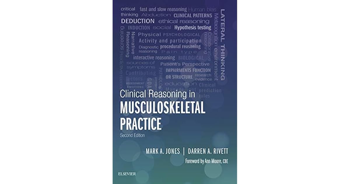 Clinical Reasoning in Musculoskeletal Practice - E-Book by Mark A. Jones