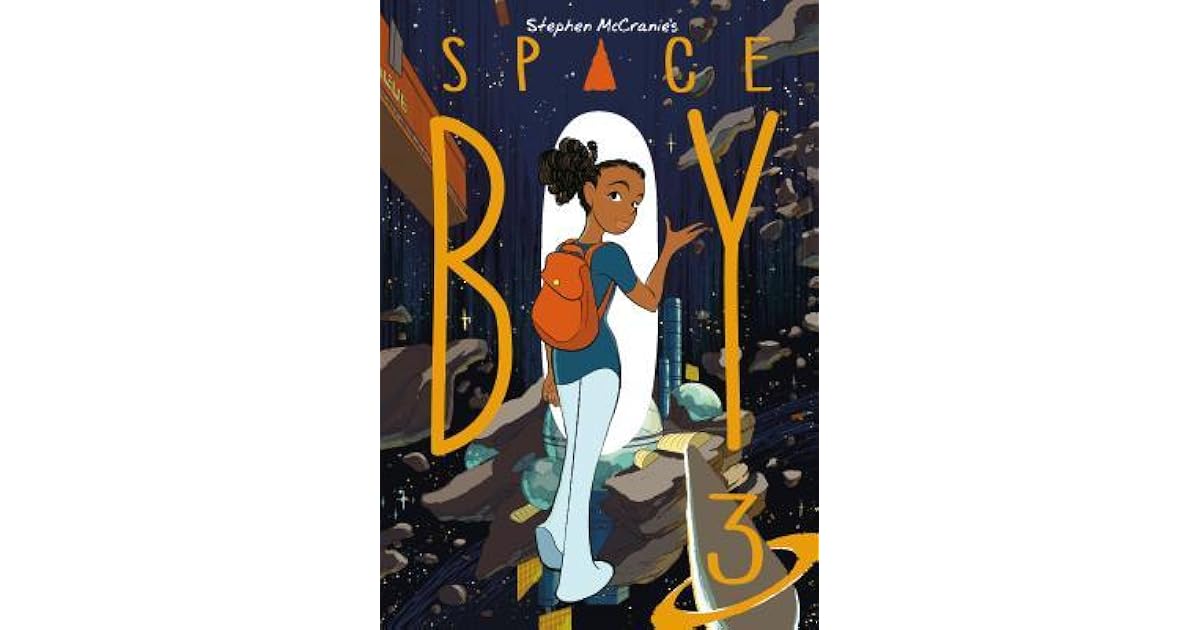 Space Boy Volume 3 (Space Boy, #3) by Stephen McCranie
