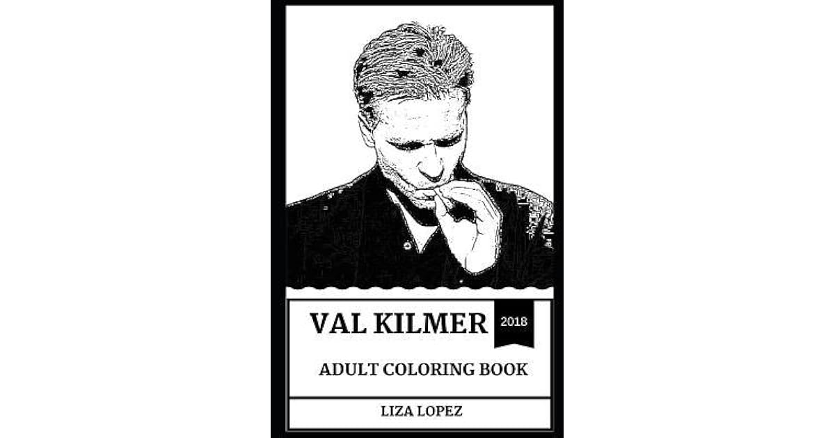 Val Kilmer Adult Coloring Book: Legendary Batman Actor and Broadway ...