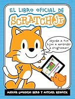 The Official Scratchjr Book: Help Your Kids Learn to Code by Marina ...