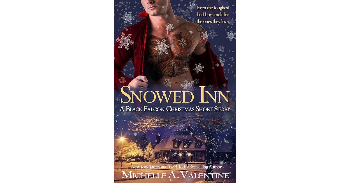 Snowed Inn (Black Falcon #4.5) by Michelle A. Valentine