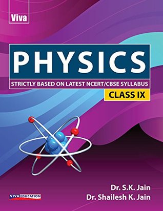 Viva Physics for Class 9 - Strictly Based on Latest NCERT/ CBSE ...