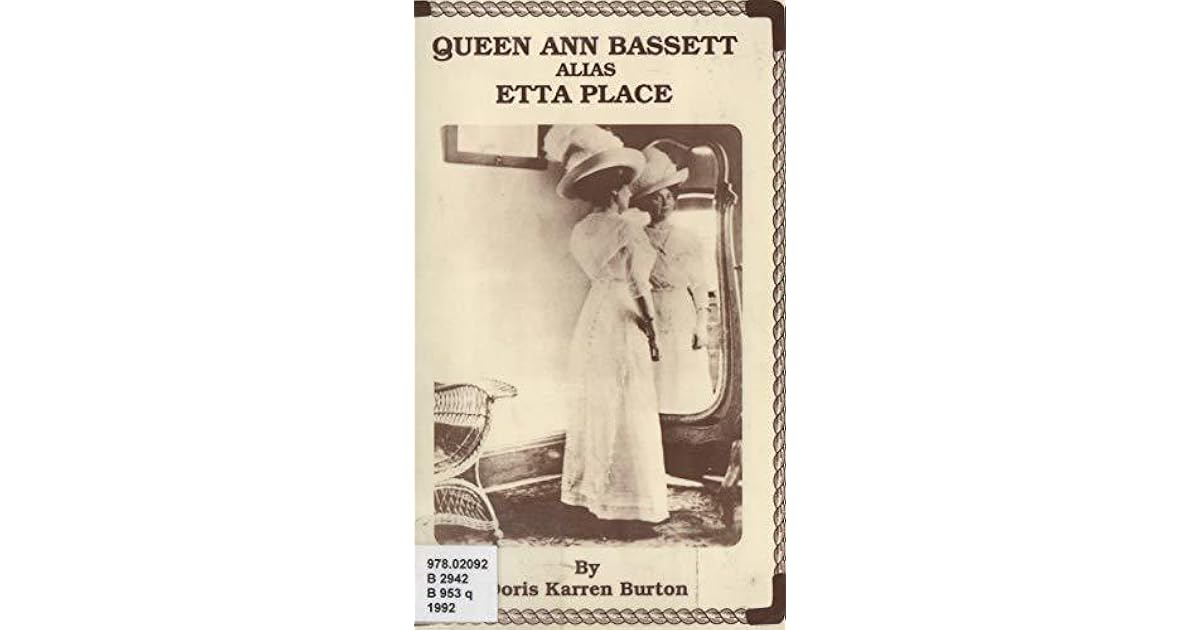 Ann Bassett Alias Etta Place by Doris Karren Burton