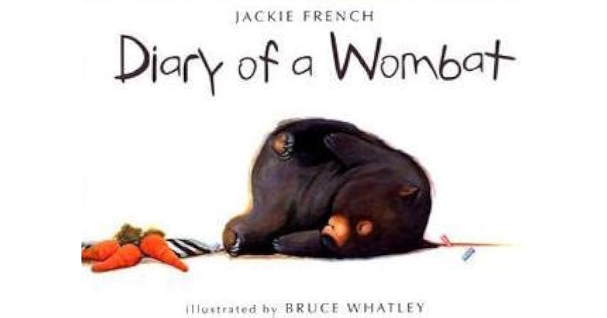 Diary of a Wombat by Jackie French