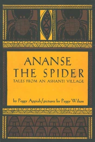 Ananse the Spider by Peggy Appiah