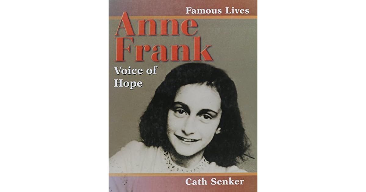 Anne Frank: Voice of Hope by Cath Senker