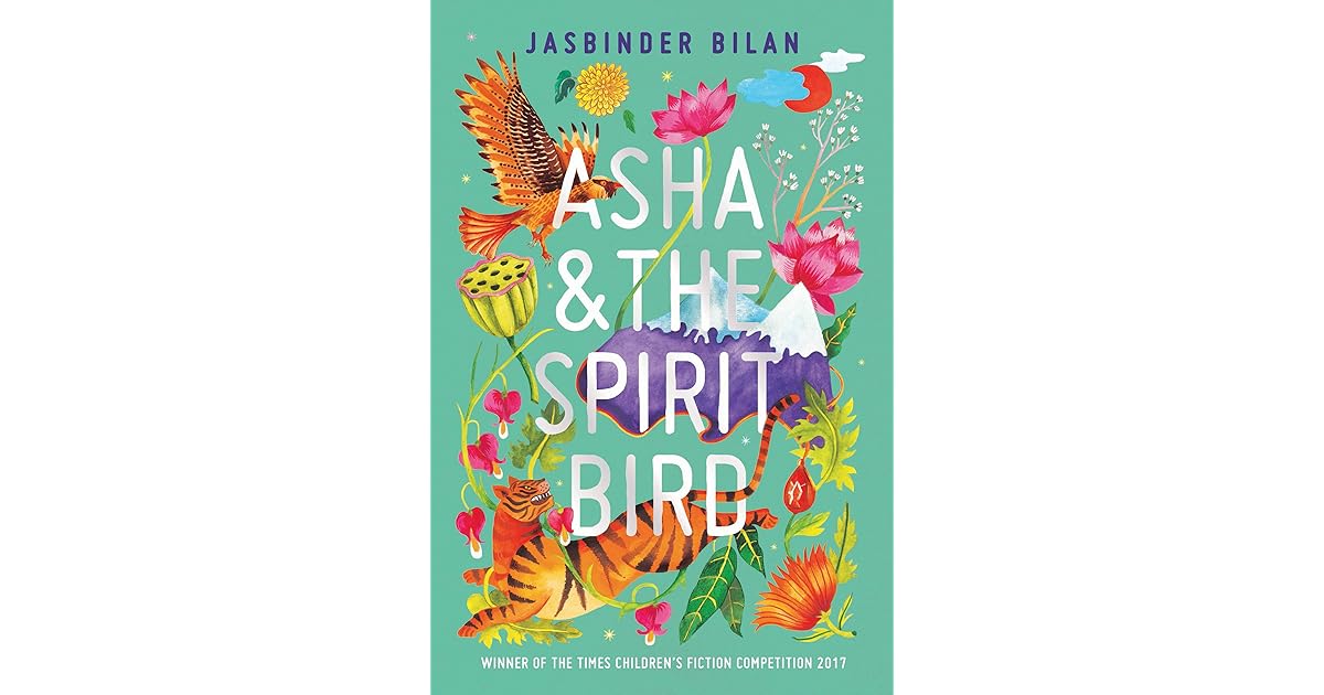 Asha & the Spirit Bird by Jasbinder Bilan