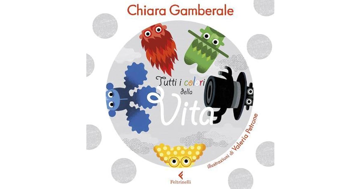 Tutti i colori della vita by Chiara Gamberale