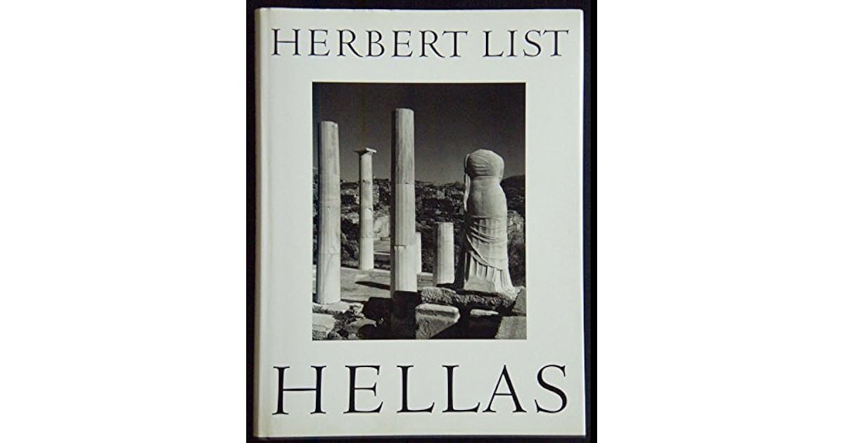 Hellas (Schirmer Art Books) by Herbert List