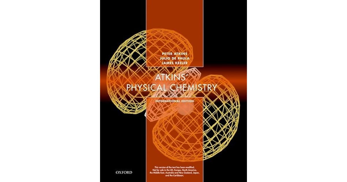 Atkins' Physical Chemistry by Peter Atkins