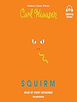 Squirm by Carl Hiaasen