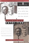 Life on the Color Line: The True Story of a White Boy Who Discovered He ...