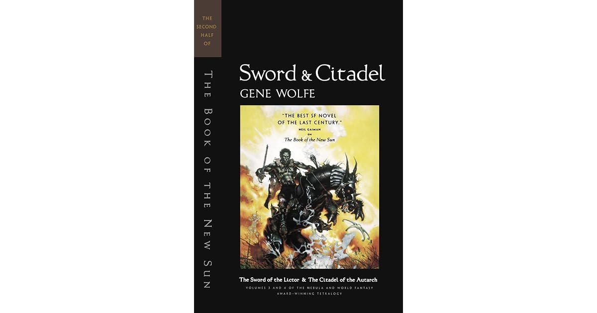 Sword & Citadel by Gene Wolfe