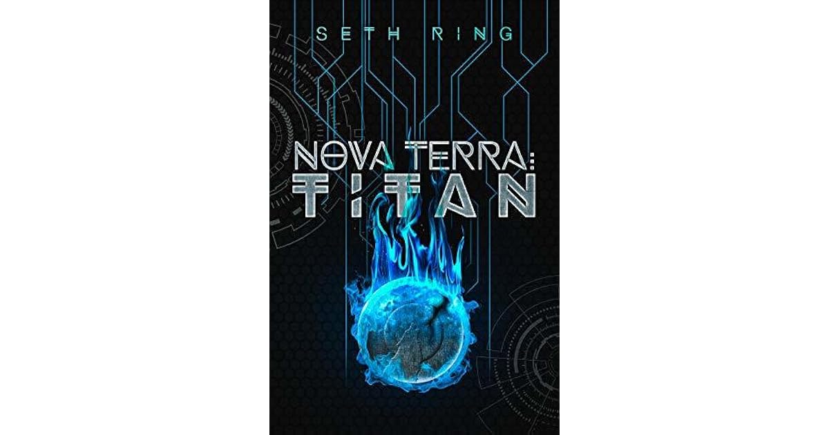 Nova Terra: Titan (The Titan, #1) by Seth Ring