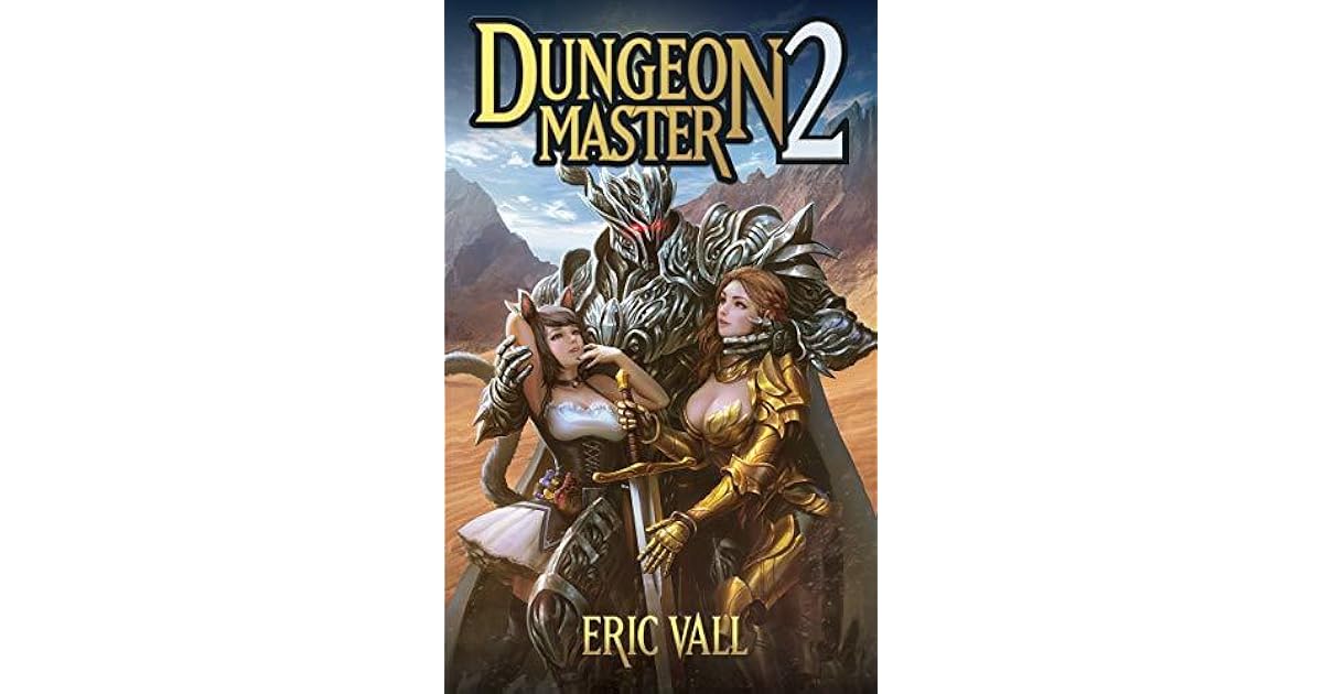 Dungeon Master 2 (Dungeon Master, #2) by Eric Vall
