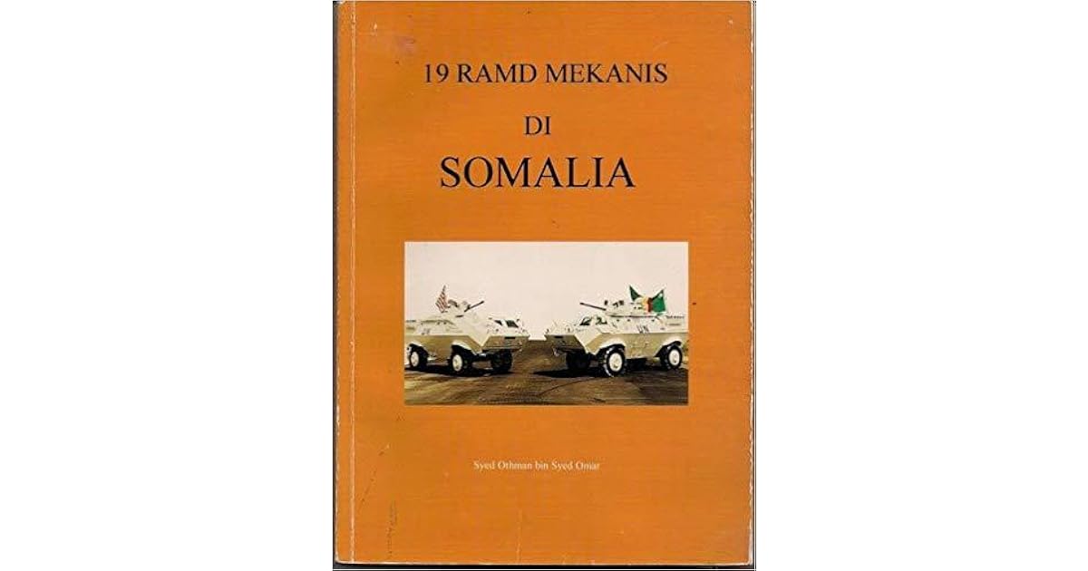 19 RAMD Mekanis di Somalia by Syed Othman Syed Omar
