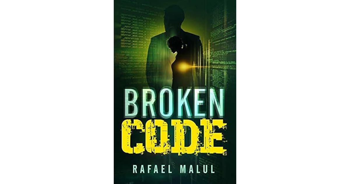 Broken Code by Rafael Malul