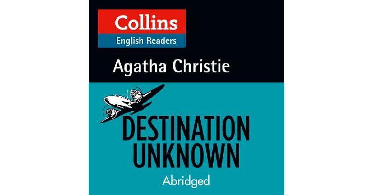 Destination Unknown: B2 by Agatha Christie