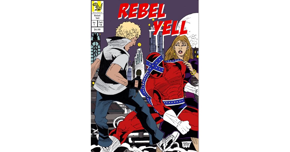 Rebel Yell #1 by Ryan Randall