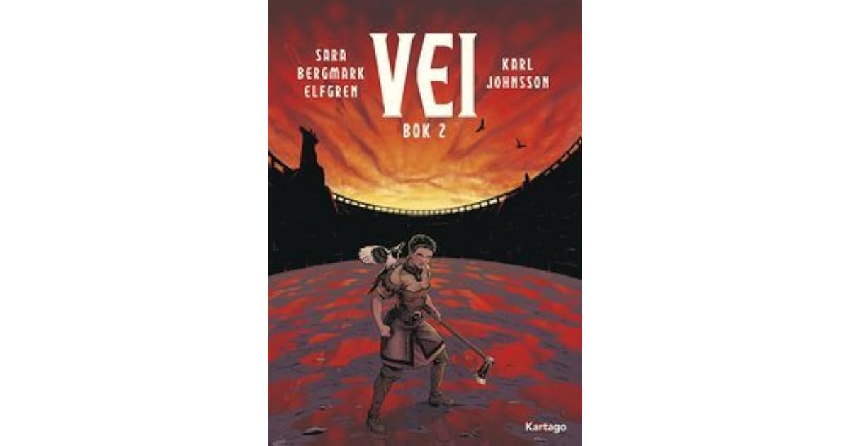 Vei bok 2 (Vei #2) by Sara Bergmark Elfgren