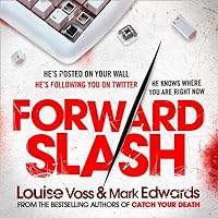 Forward Slash by Louise Voss