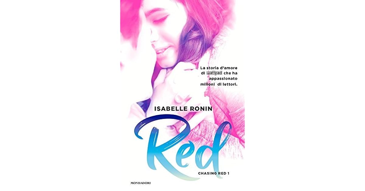 Red. Chasing Red by Isabelle Ronin