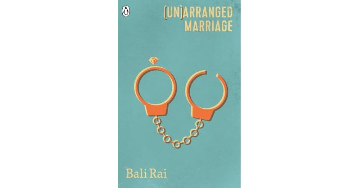 (Un)arranged Marriage by Bali Rai