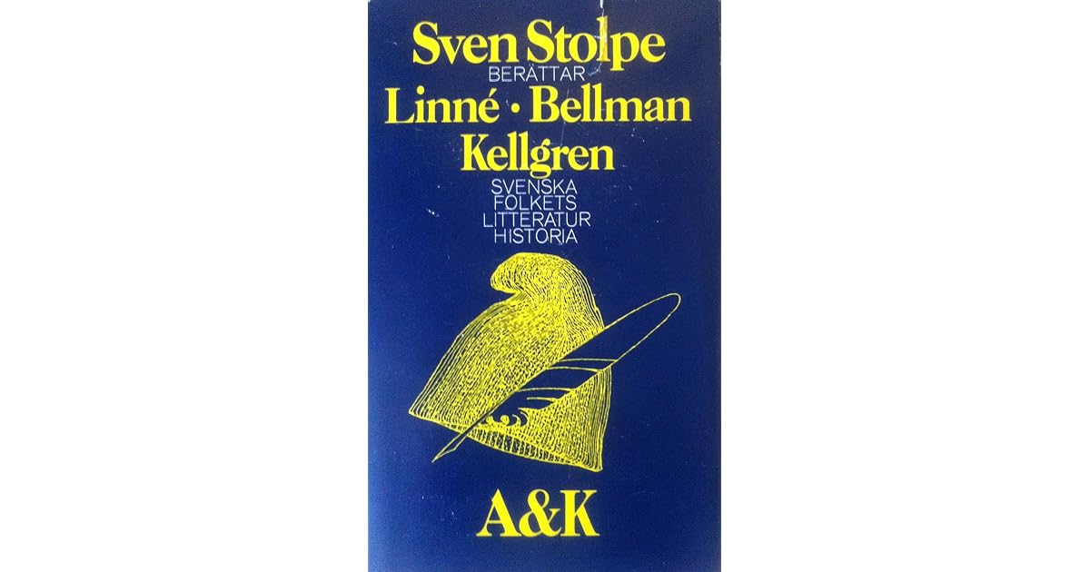 Svenska folkets litteraturhistoria. [3], Linné, Bellman, Kellgren by ...