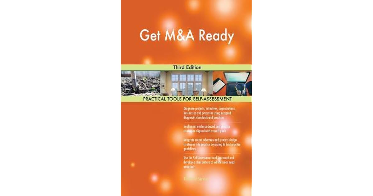 Get M&A Ready Third Edition by Gerardus Blokdyk