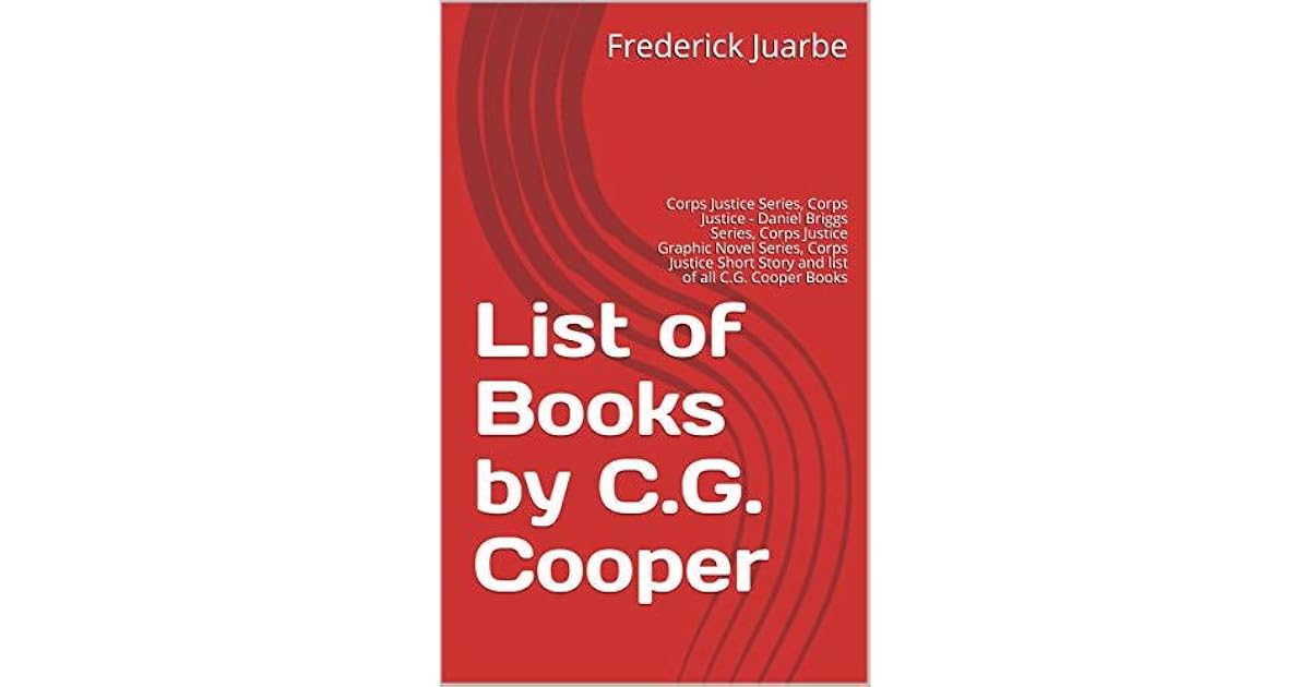 List of Books by C.G. Cooper: Corps Justice Series, Corps Justice ...