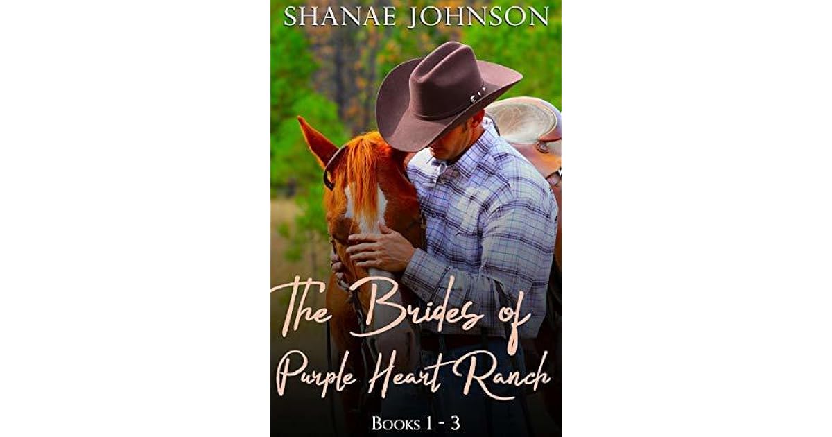 The Brides of Purple Heart Ranch: Books 1-3 by Shanae Johnson