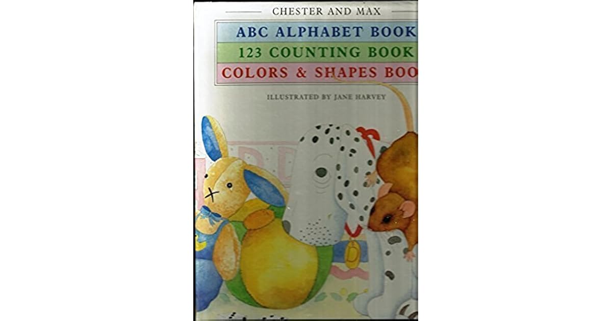 Chester and Max Box Set: ABC Alphabet Book; 123 Counting Book; Colors ...