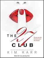 The 27 Club by Kim Karr