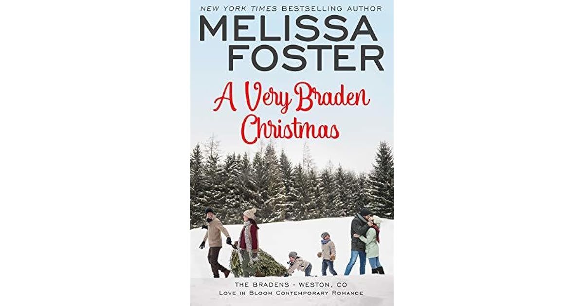 A Very Braden Christmas (The Bradens Book 11) by Melissa Foster