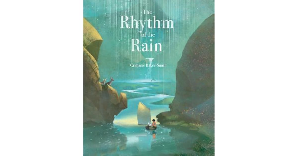The Rhythm of the Rain by Grahame Baker-Smith