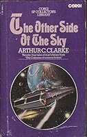 The Other Side Of The Sky by Arthur C. Clarke